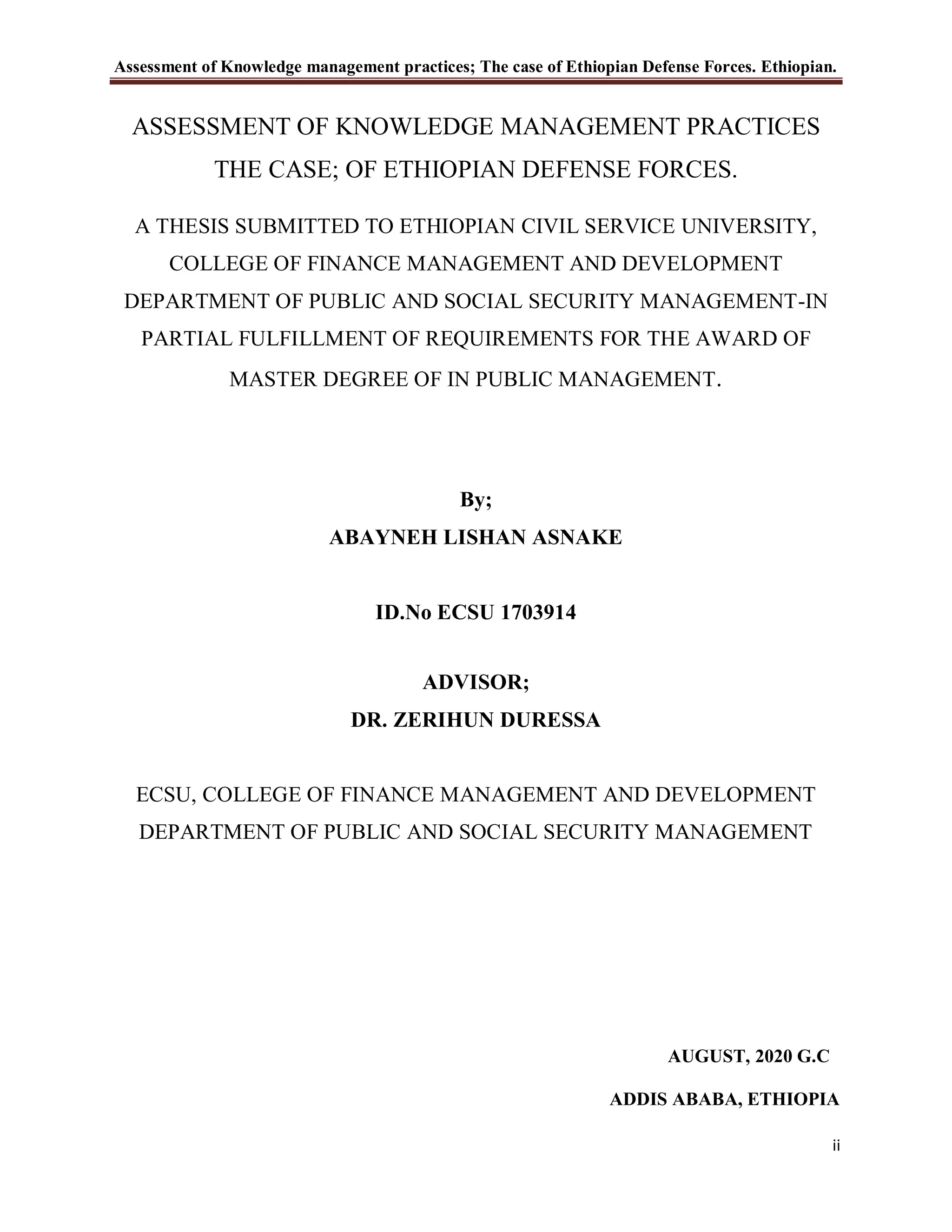 Assessment of knowledge management practices the case of ethiopian defense forces, ethiopian. | PDF