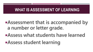 Assessment of Learning 2 (assessment).pptx