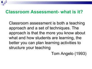 Assessment of learning in the classroom | PPT