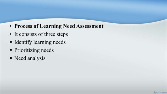 Assessment of learning needs | PPTX