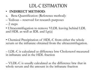 Assessment of LDL-Cholesterol: Calculated vis-A-vis Direct Method | PPTX