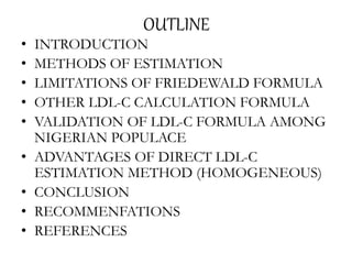 Assessment of LDL-Cholesterol: Calculated vis-A-vis Direct Method | PPTX