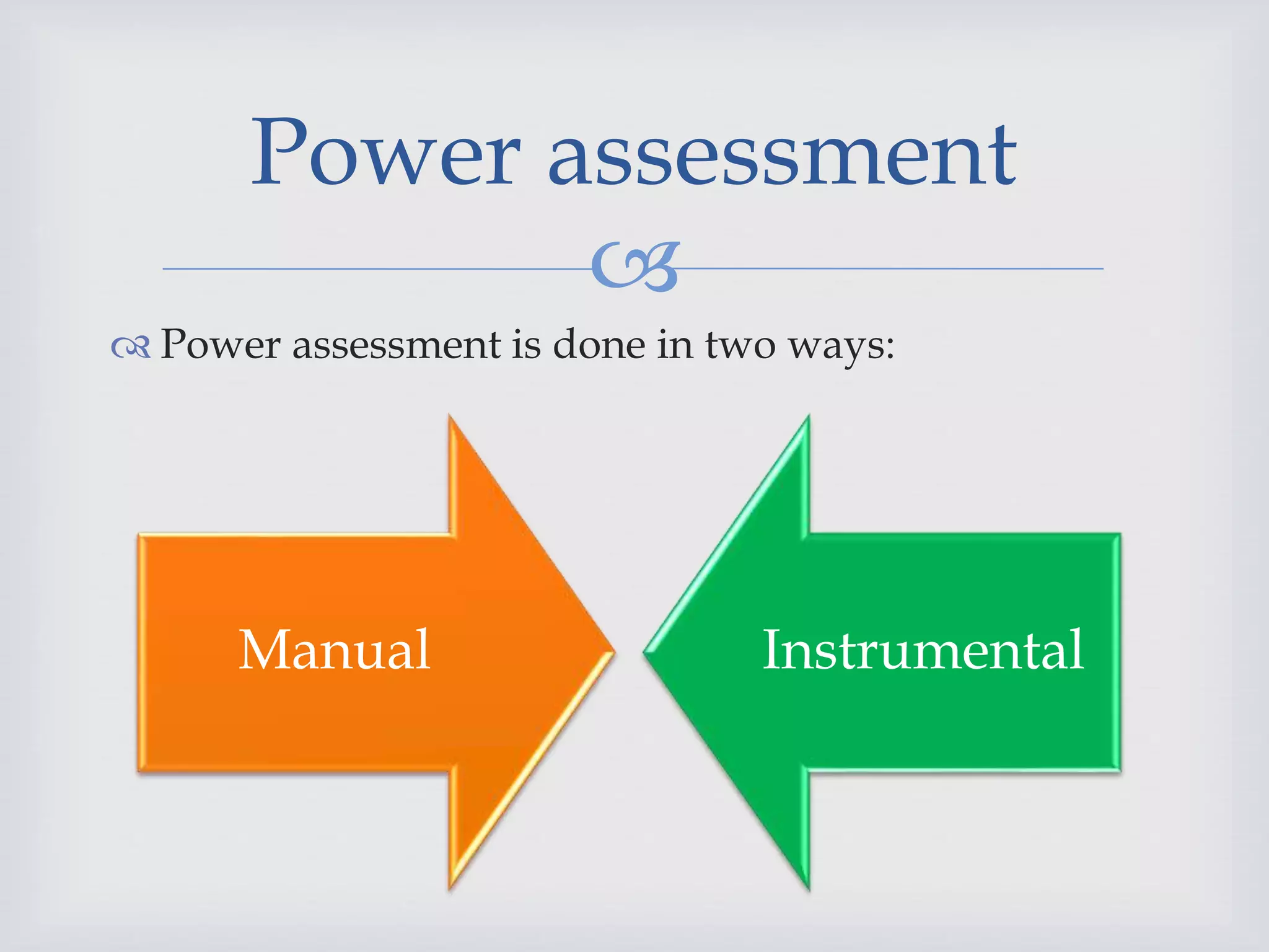 Assessment of muscle power | PPTX