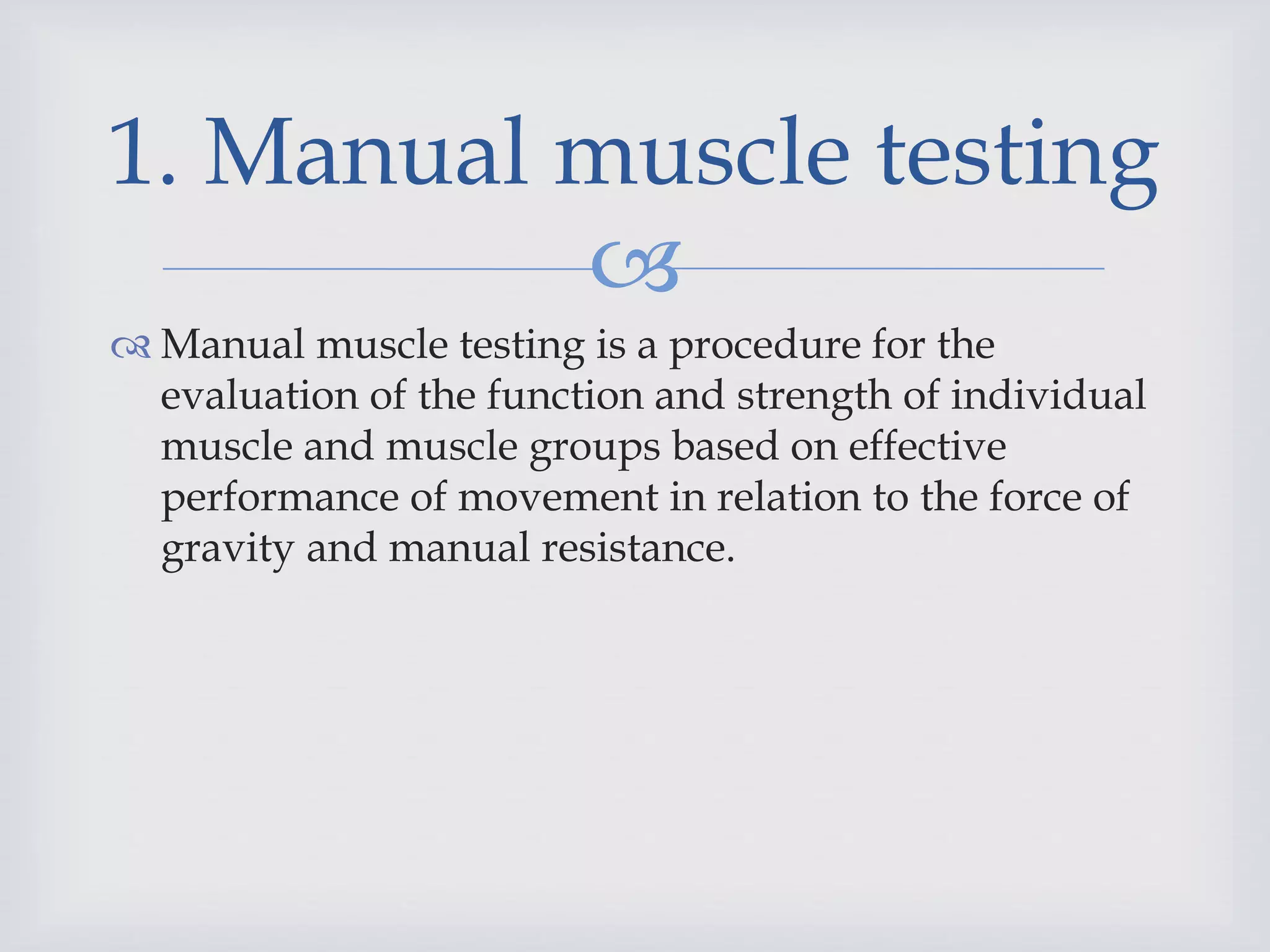 Assessment of muscle power | PPTX