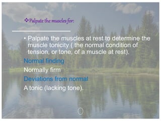 Assessment of musculoskeletal system | PPT