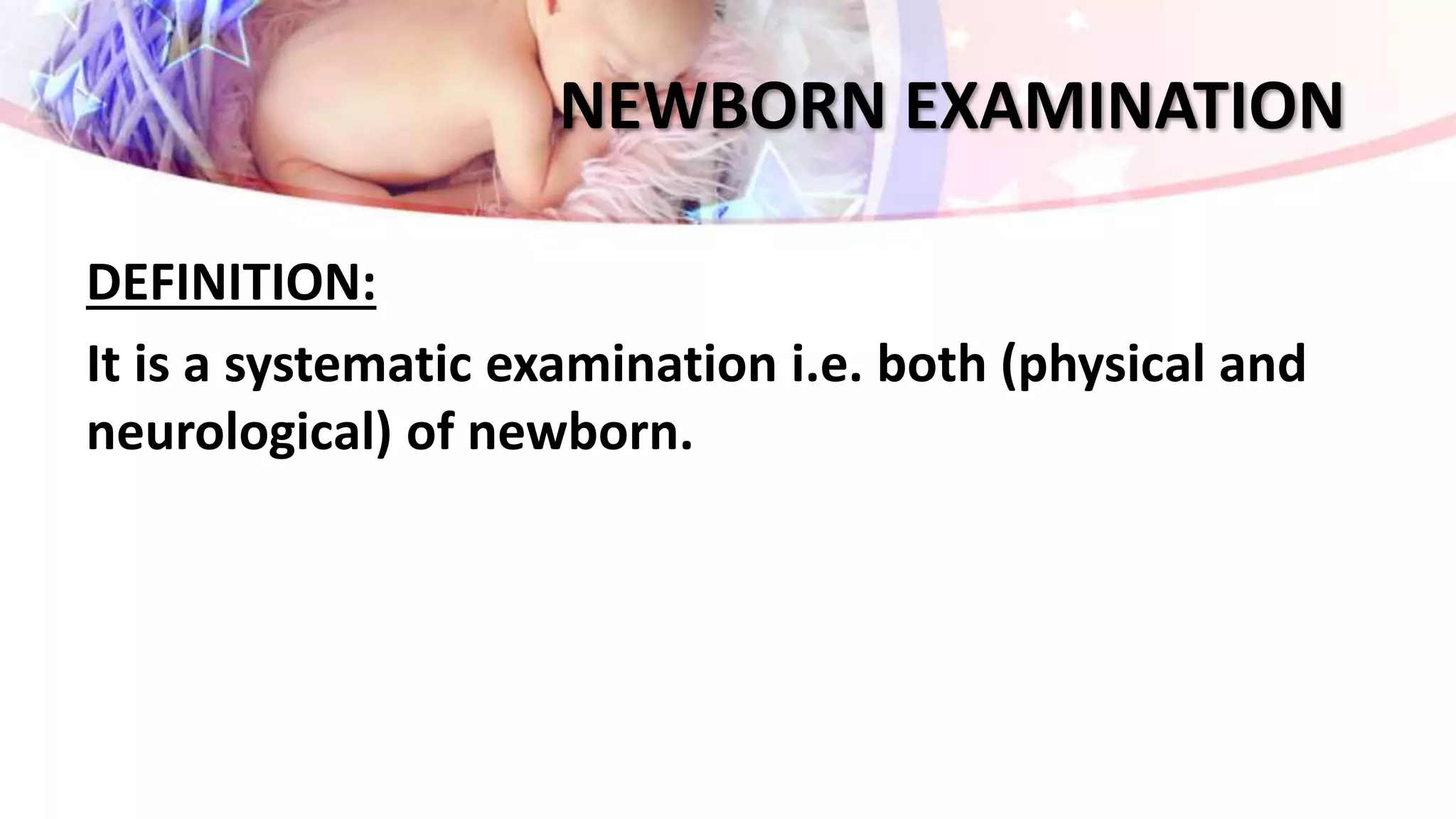 Assessment of newborn | PPTX