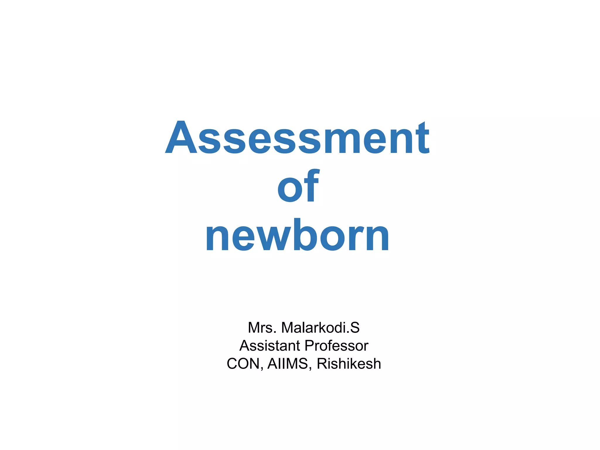 Assessment of New Born.pptx