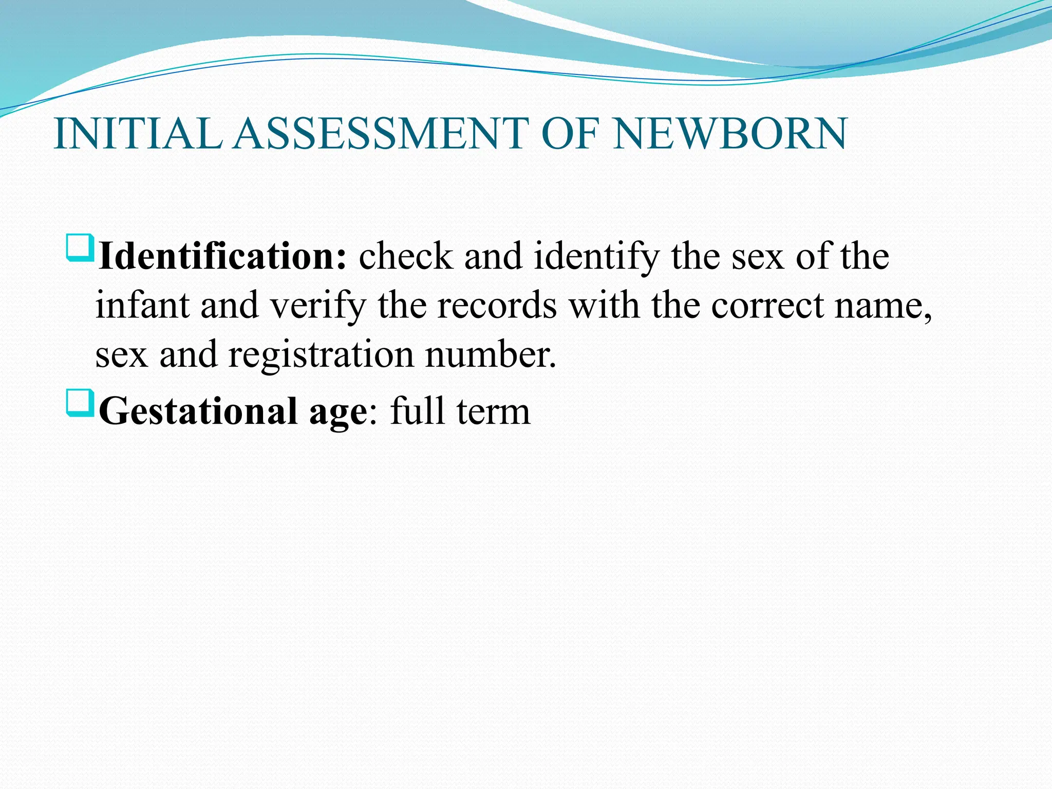 ASSESSMENT OF NEWBORN IN Child health nursing .pptx