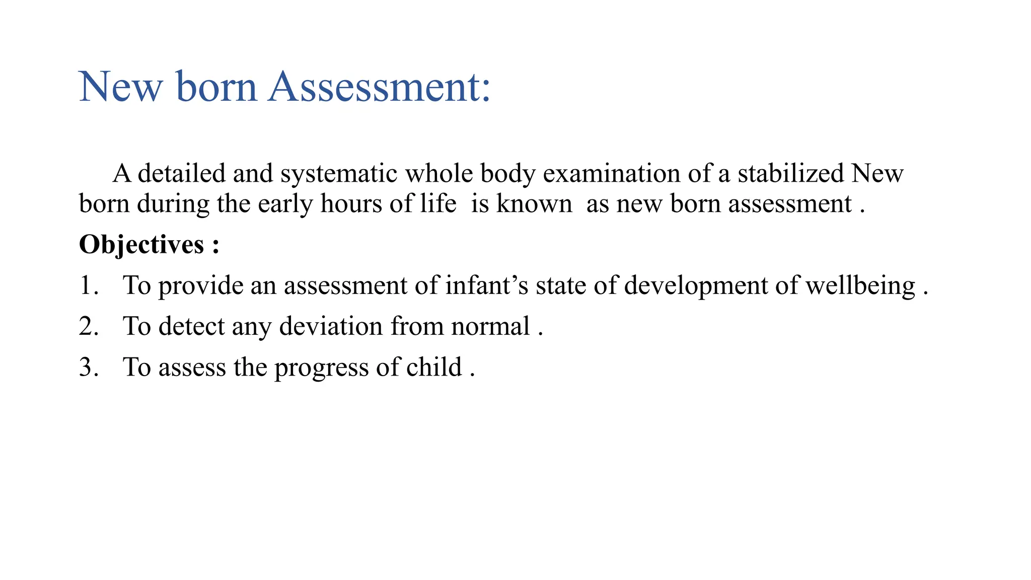 ASSESSMENT OF NEWBORN including ballard score | PPTX