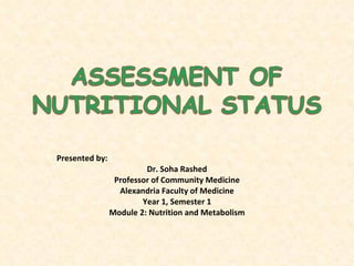 Assessment Of Nutritional Status | PPT