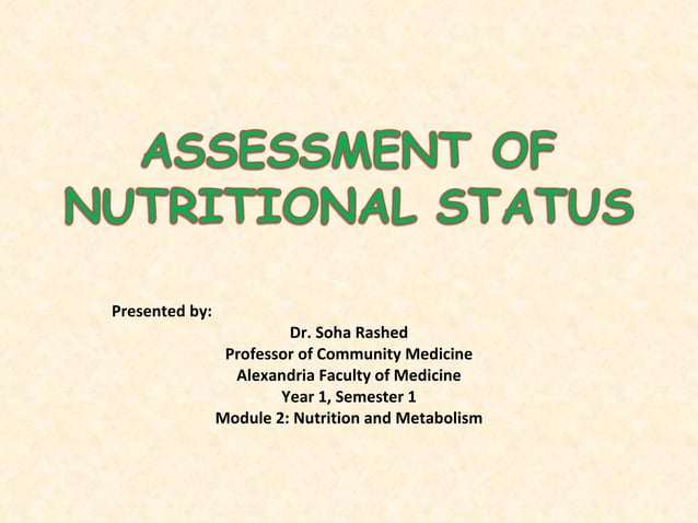 Assessment Of Nutritional Status | PPT | Nutrition | Healthy Living