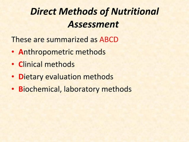 Assessment Of Nutritional Status | PPT | Nutrition | Healthy Living