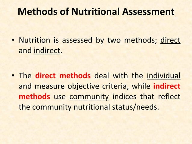Assessment Of Nutritional Status | PPT | Nutrition | Healthy Living