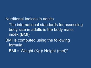 Assessment of nutritional status and nutritional history | PPTX