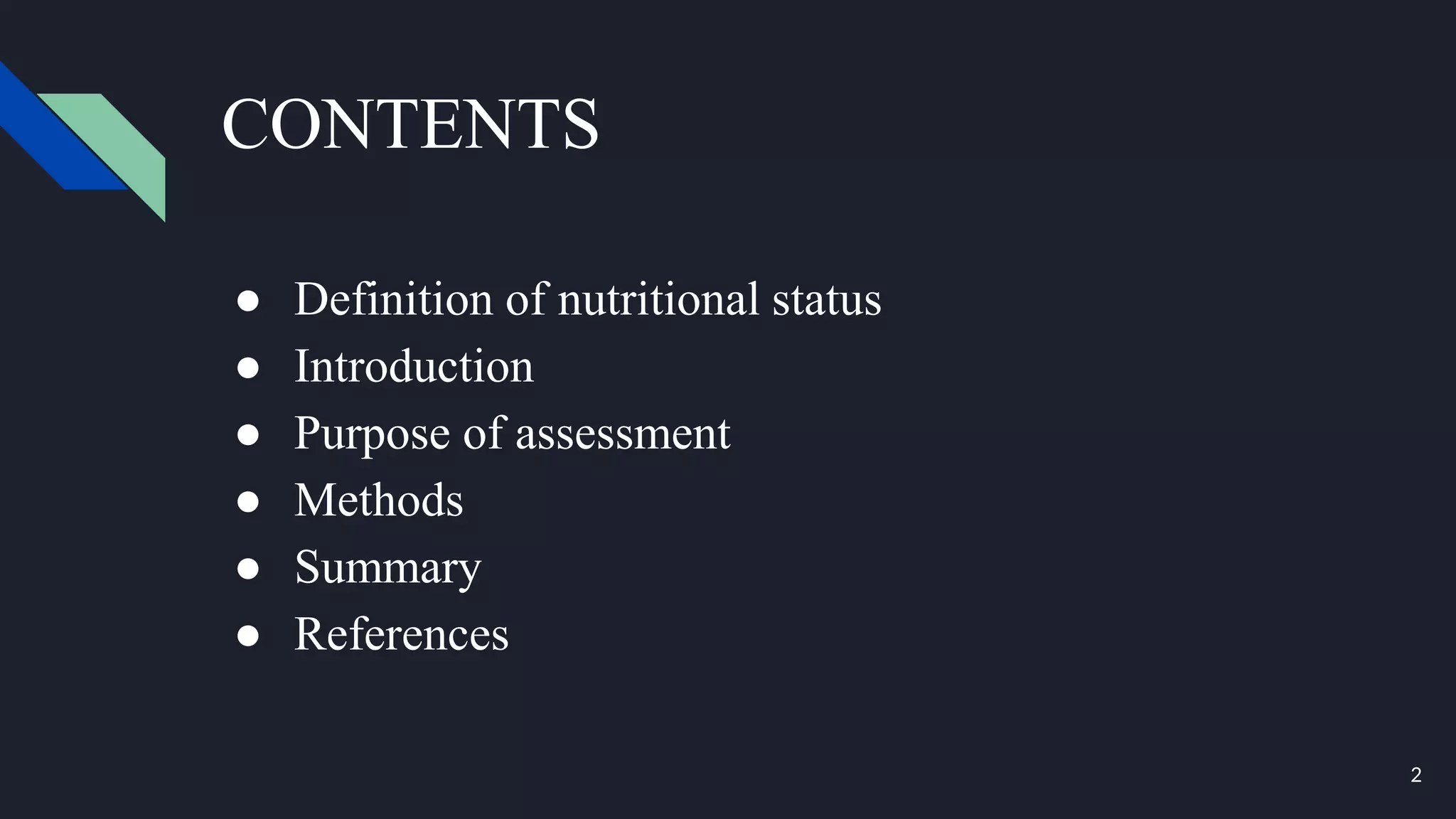 Assessment of Nutritional Status | PPTX
