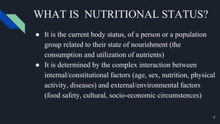 Assessment of Nutritional Status | PPTX