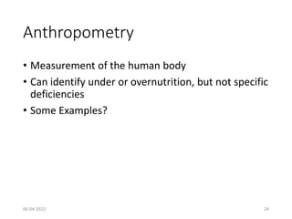 Assessment of nutritional status - methods | PPTX