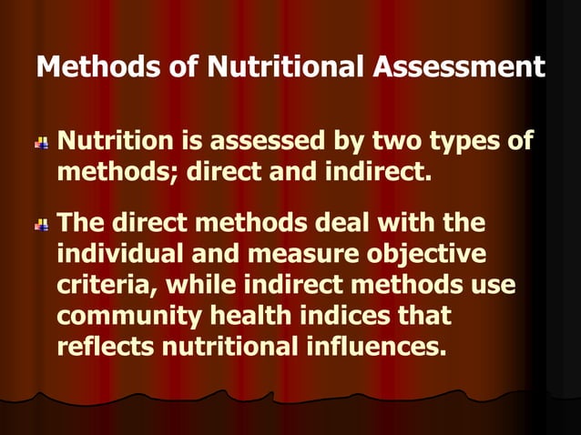 ASSESSMENT OF NUTRITIONAL STATUS.ppt