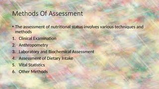 Assessment Of Nutritional Status....pptx