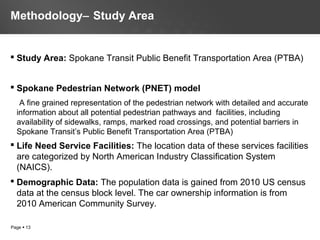 Assessment of pedestrian accessibility and prioritization of future improvements | PPT