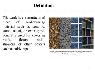 Assessment Of Quality Of Tiles Works & Washed Stone Grit Plaster Works ...