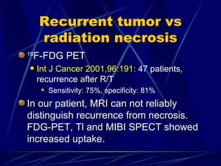 Assessment Of Recurrent Brain Tumor | PPT
