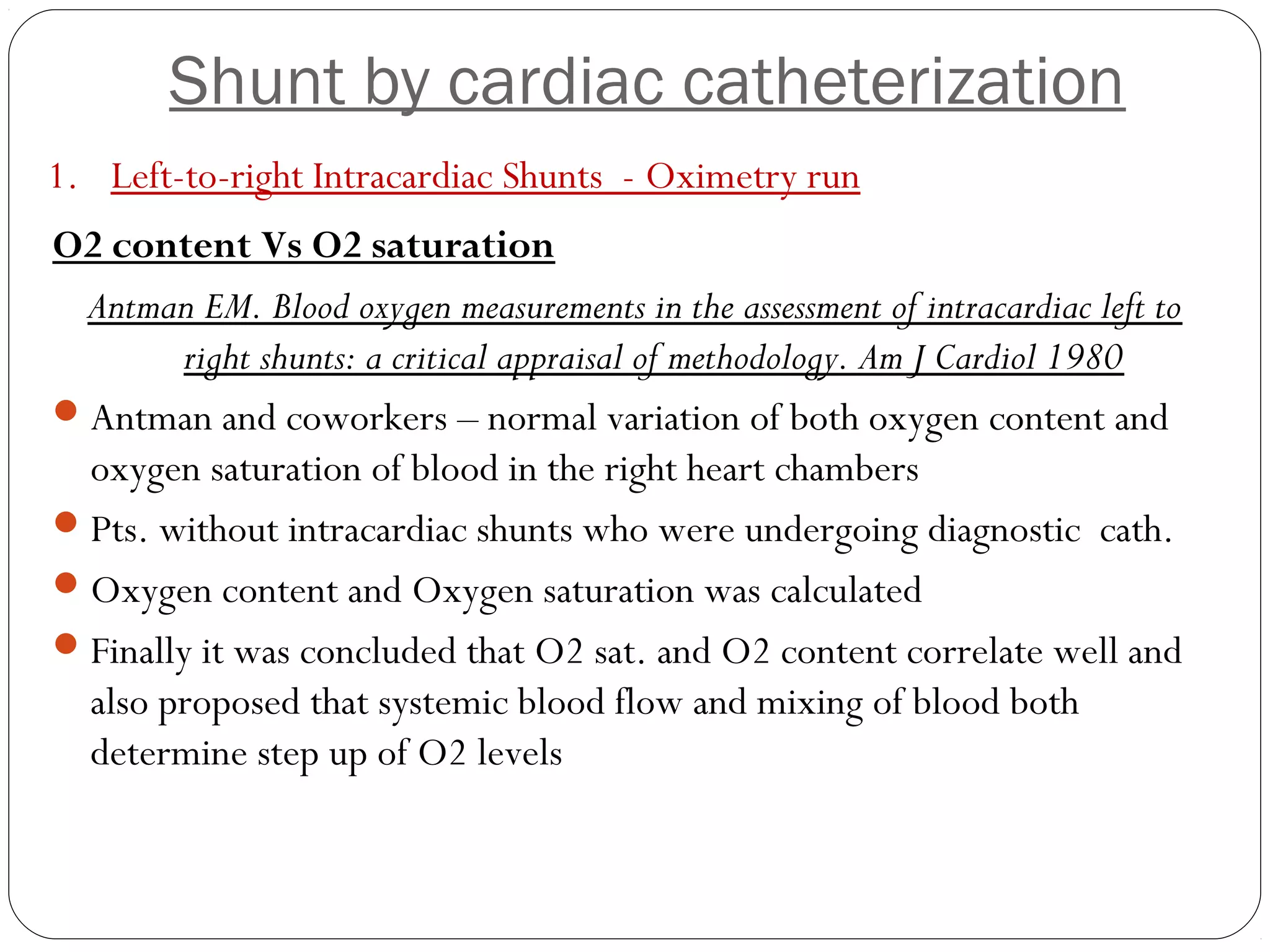 Assessment of shunt by cardiac catheterization | PPT