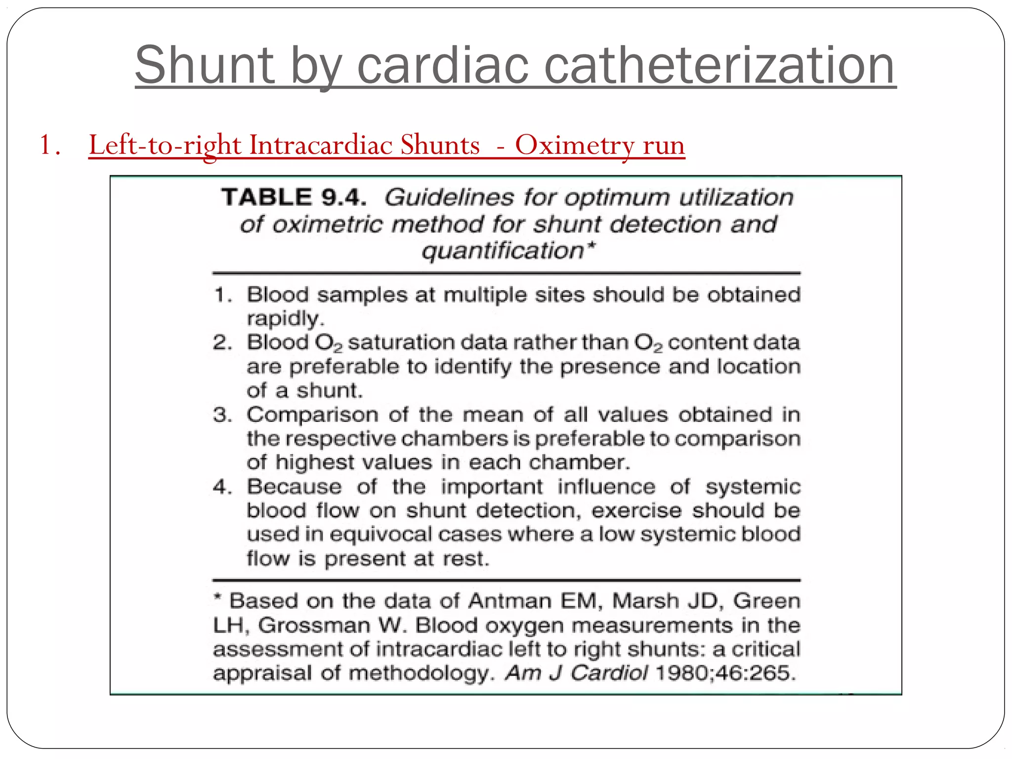 Assessment of shunt by cardiac catheterization | PPT