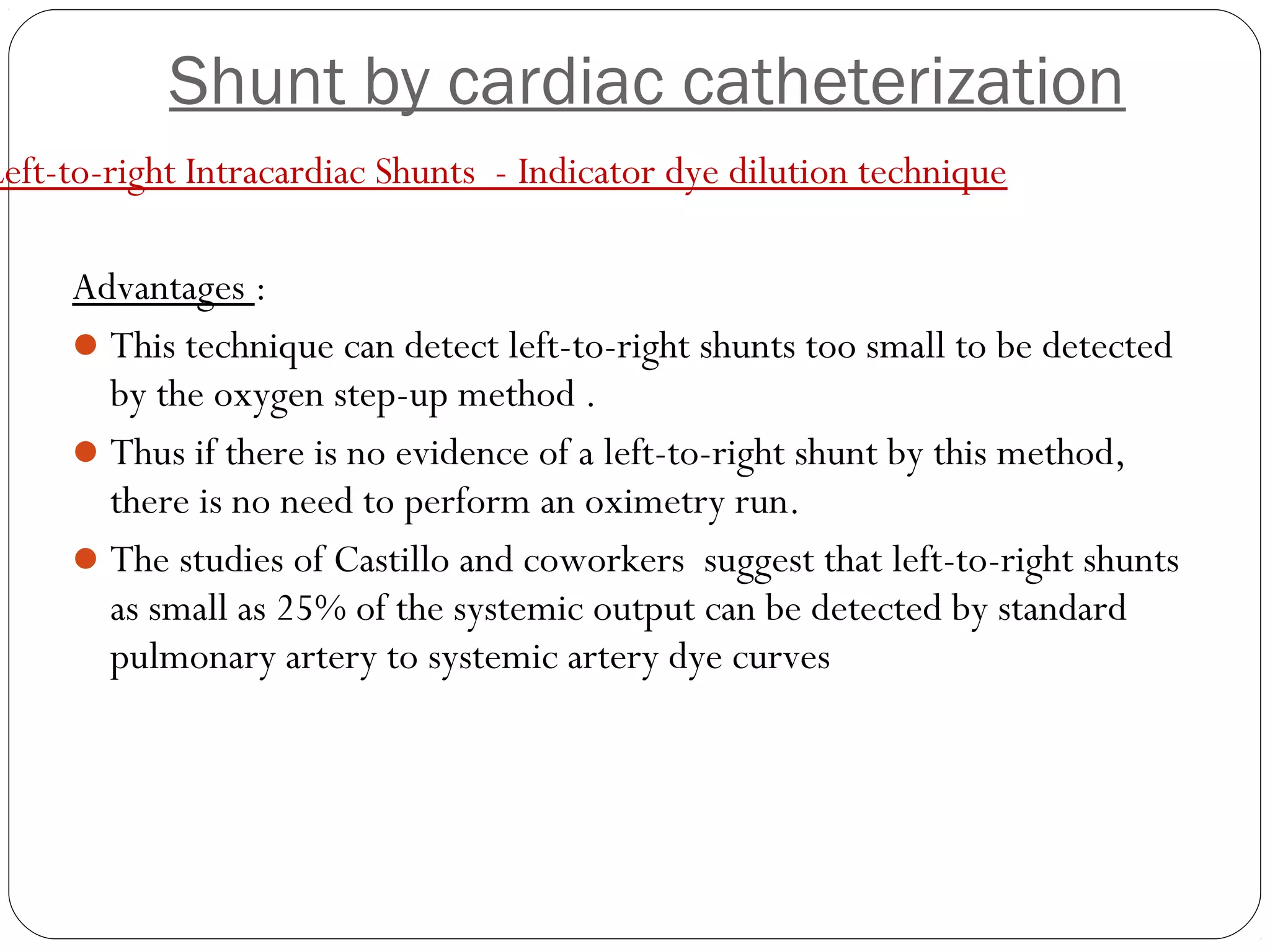 Assessment of shunt by cardiac catheterization | PPT