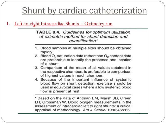 Assessment of shunt by cardiac catheterization | PPT | Heart and ...