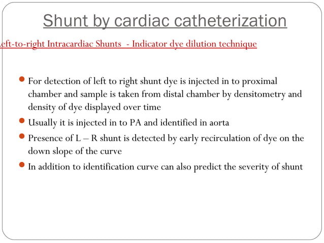 Assessment of shunt by cardiac catheterization | PPT | Heart and ...