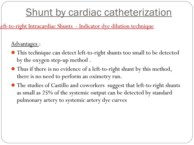 Assessment of shunt by cardiac catheterization | PPT | Heart and ...