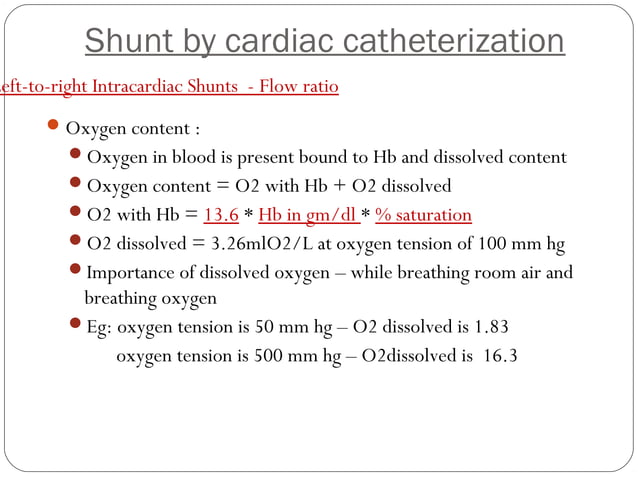 Assessment of shunt by cardiac catheterization | PPT | Heart and ...