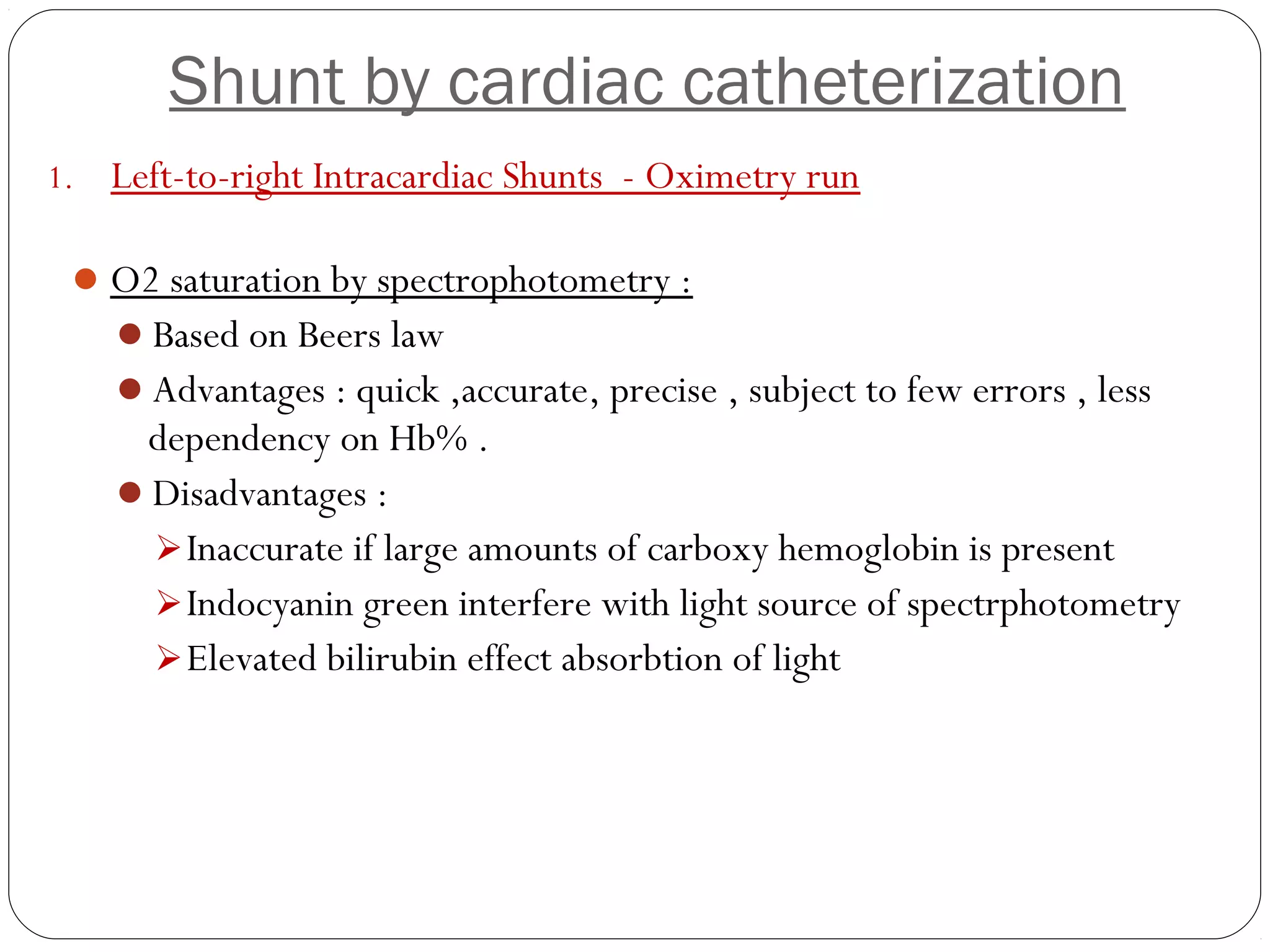 Assessment of shunt by cardiac catheterization | PPT