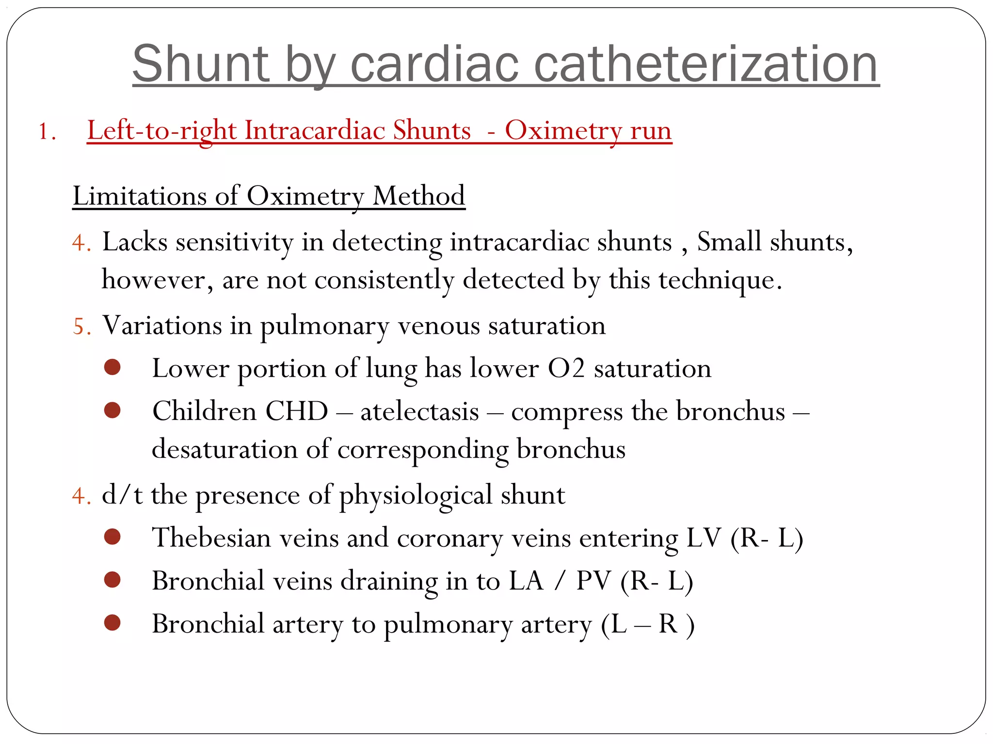 Assessment of shunt by cardiac catheterization | PPT