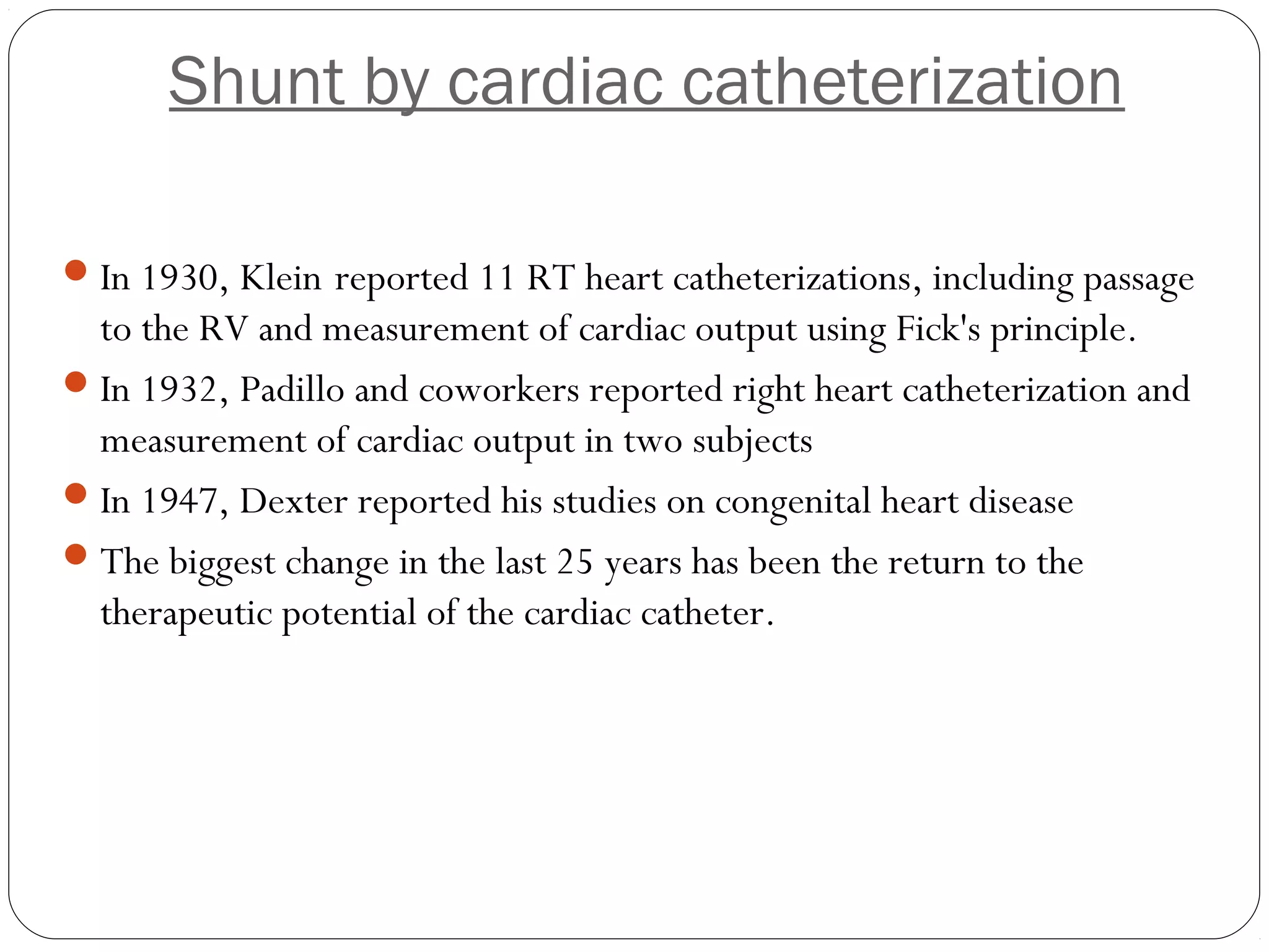 Assessment of shunt by cardiac catheterization | PPT