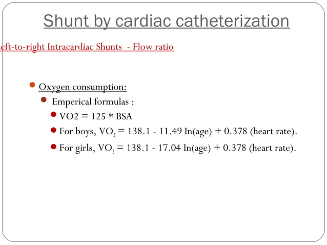 Assessment of shunt by cardiac catheterization | PPT