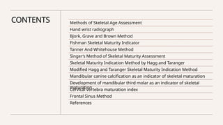 Assessment of skeletal age in Orthodontics | PPTX