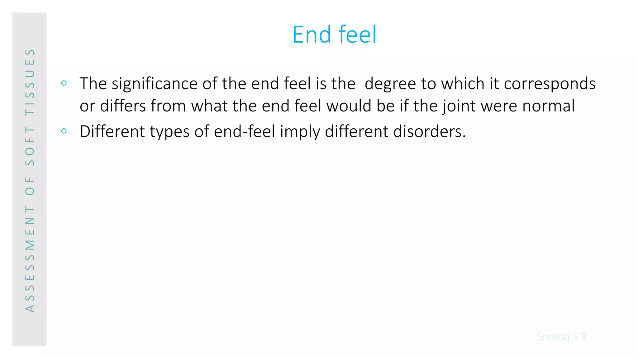 Assessment of contractile & inert tissues | PPTX
