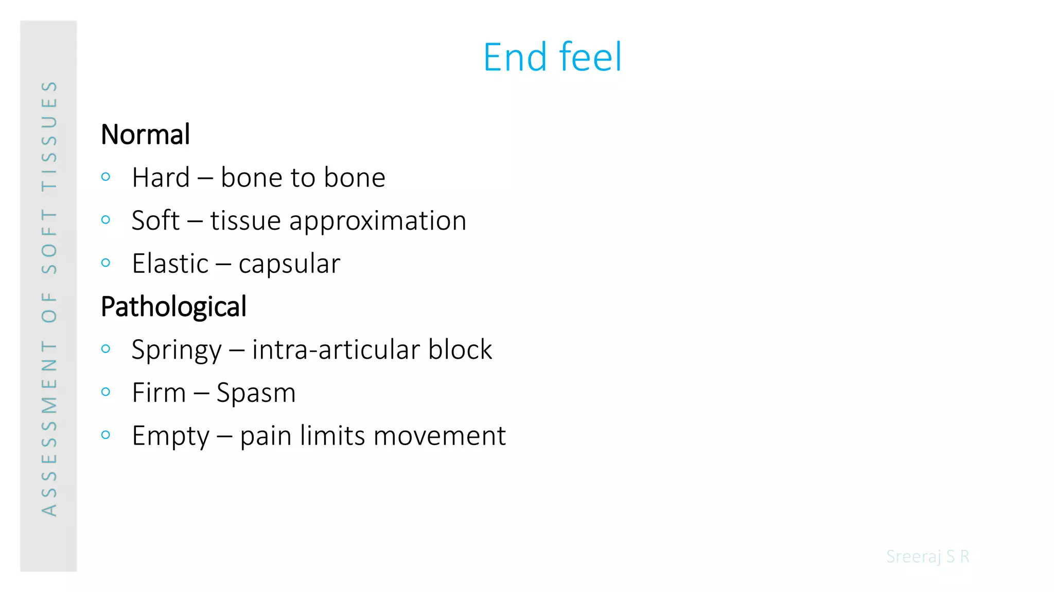 Assessment of contractile & inert tissues | PPTX