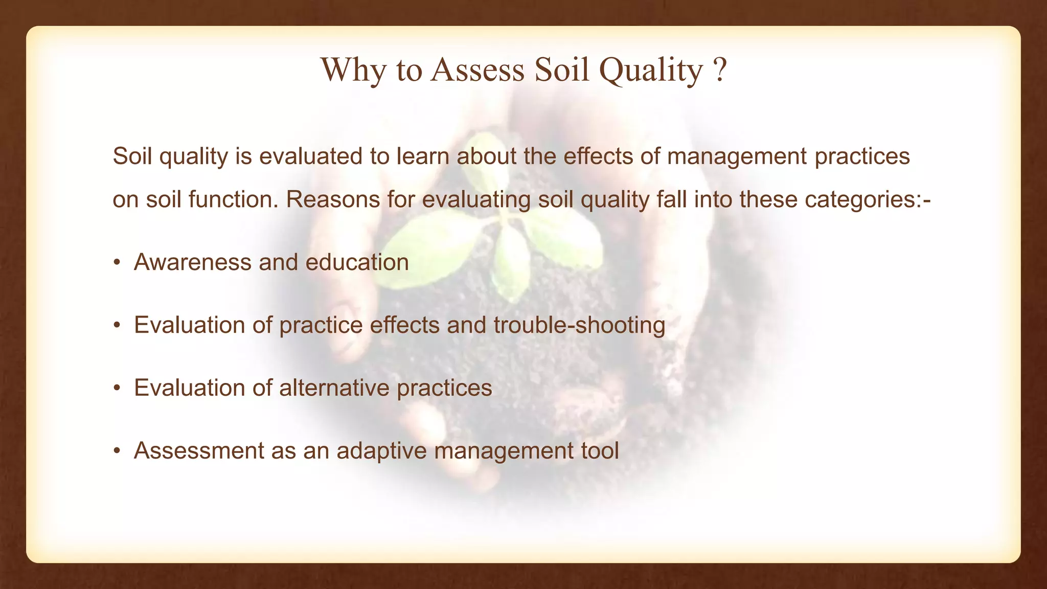 Assessment of soil quality for soil health | PPTX