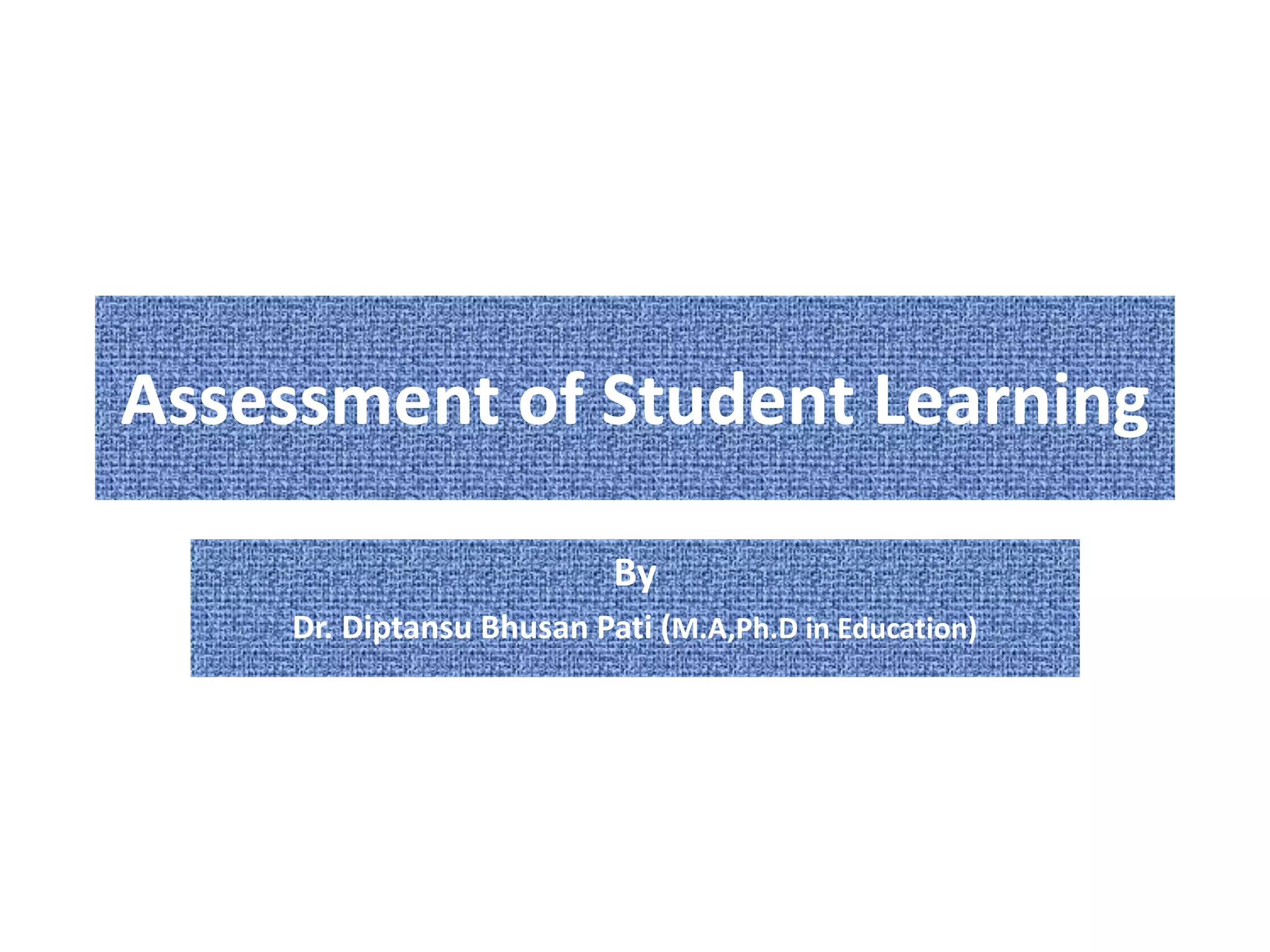 Assessment of student learning | PPT