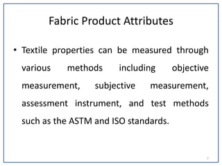 Assessment of textile and apparel product attributes | PPTX