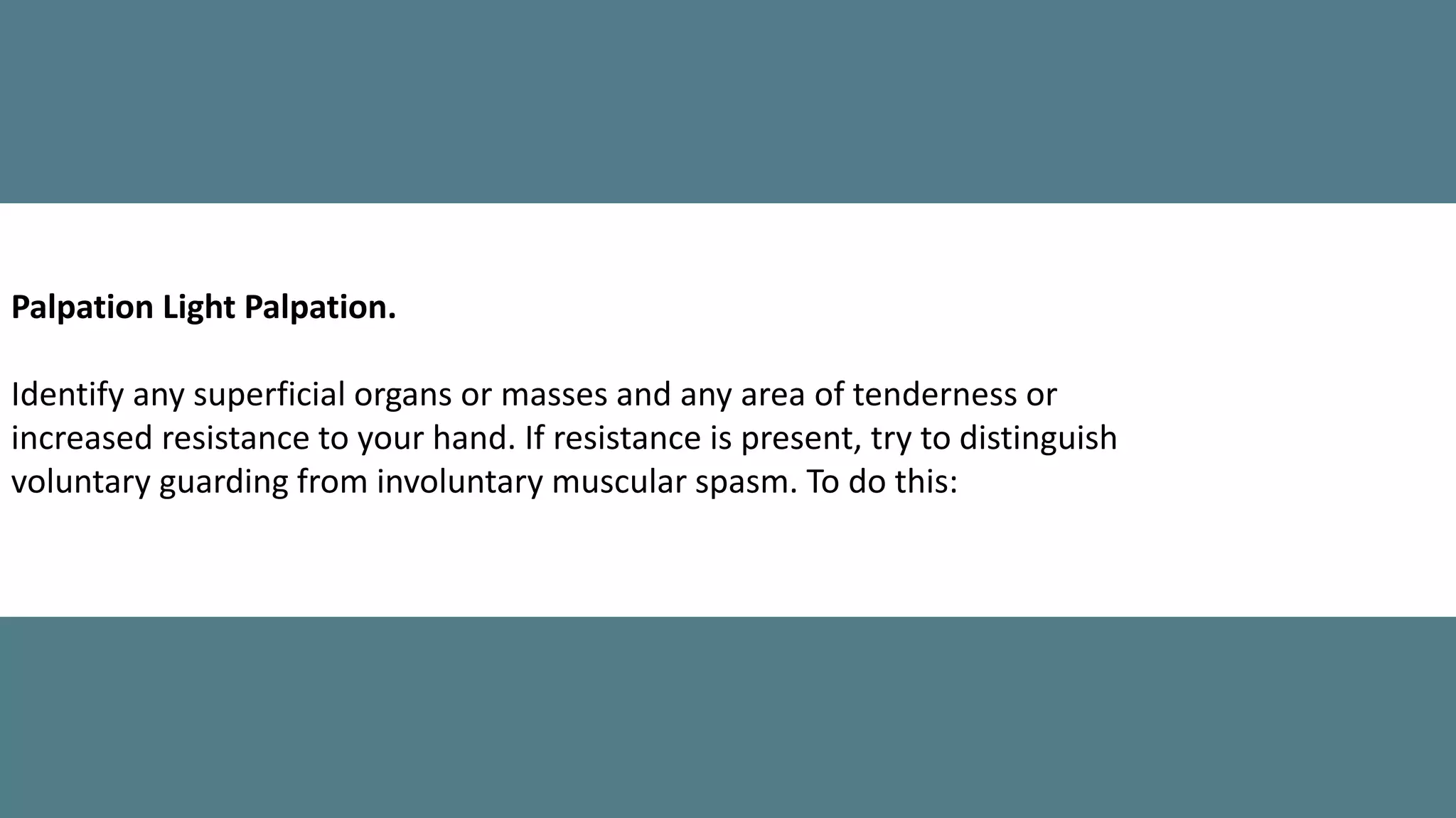 Assessment of the abdomen | PPTX