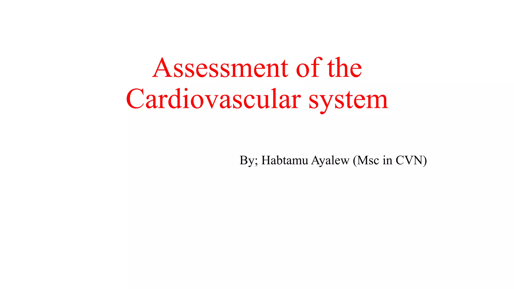 Assessment of the Cardiovascular system.pptx