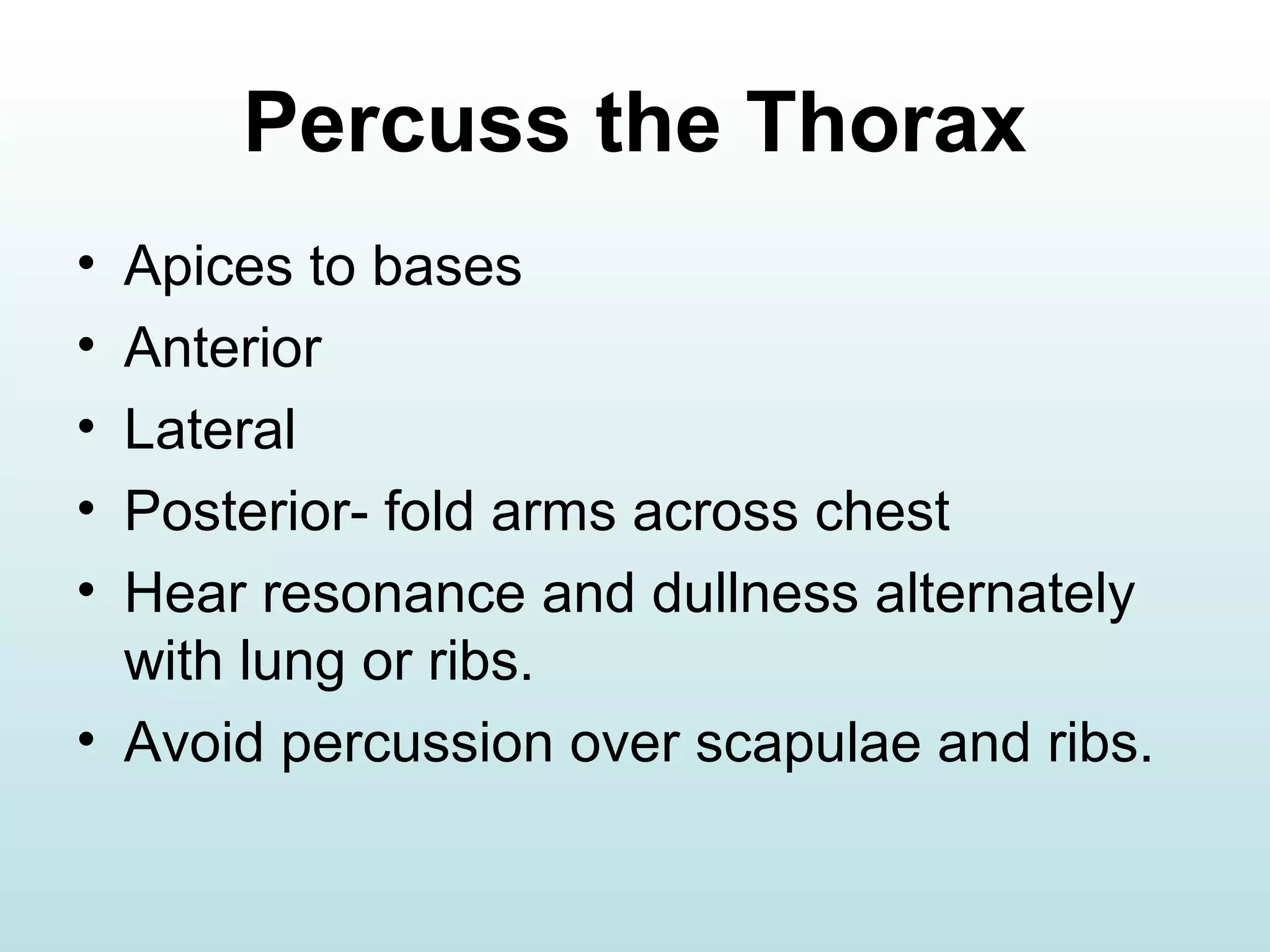 Assessment of the thorax and lungs 5 | PPT