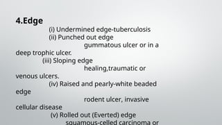 ASSESSMENT OF ULCER - in Clinical Surgery.pptx