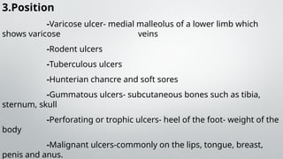 ASSESSMENT OF ULCER - in Clinical Surgery.pptx
