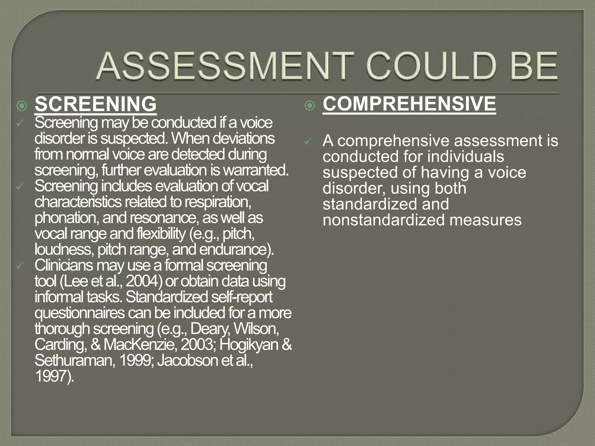 Assessment of voice in professional voice users | PPTX