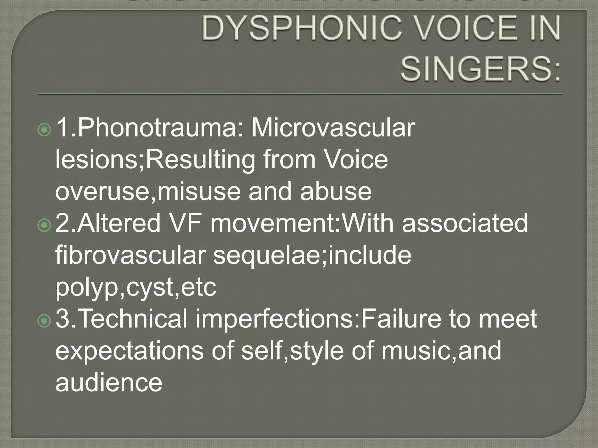 Assessment of voice in professional voice users | PPTX